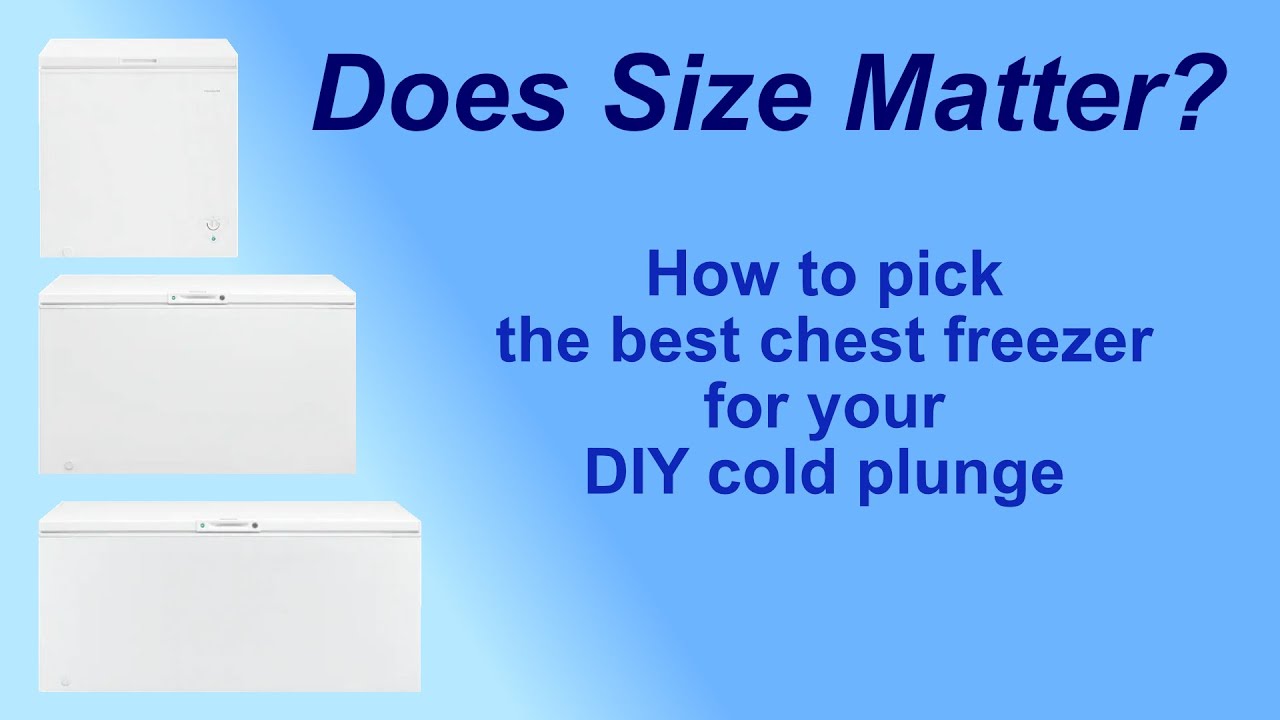 What Size Chest Freezer for Cold Plunge - Freezers Metro